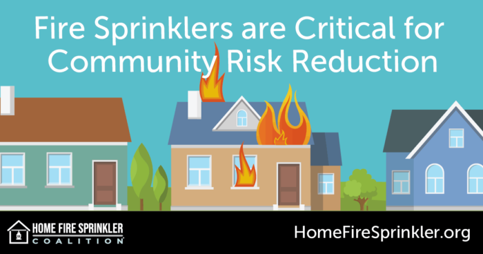 fire-sprinklers-community-risk-reduction - Home Fire Sprinkler Coalition